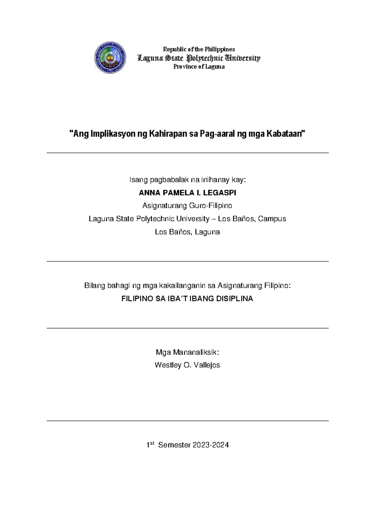 Ang Implikasyon ng Kahirapan sa Pag-aaral ng mga Kabataan - Republic of the Philippines Laguna ...