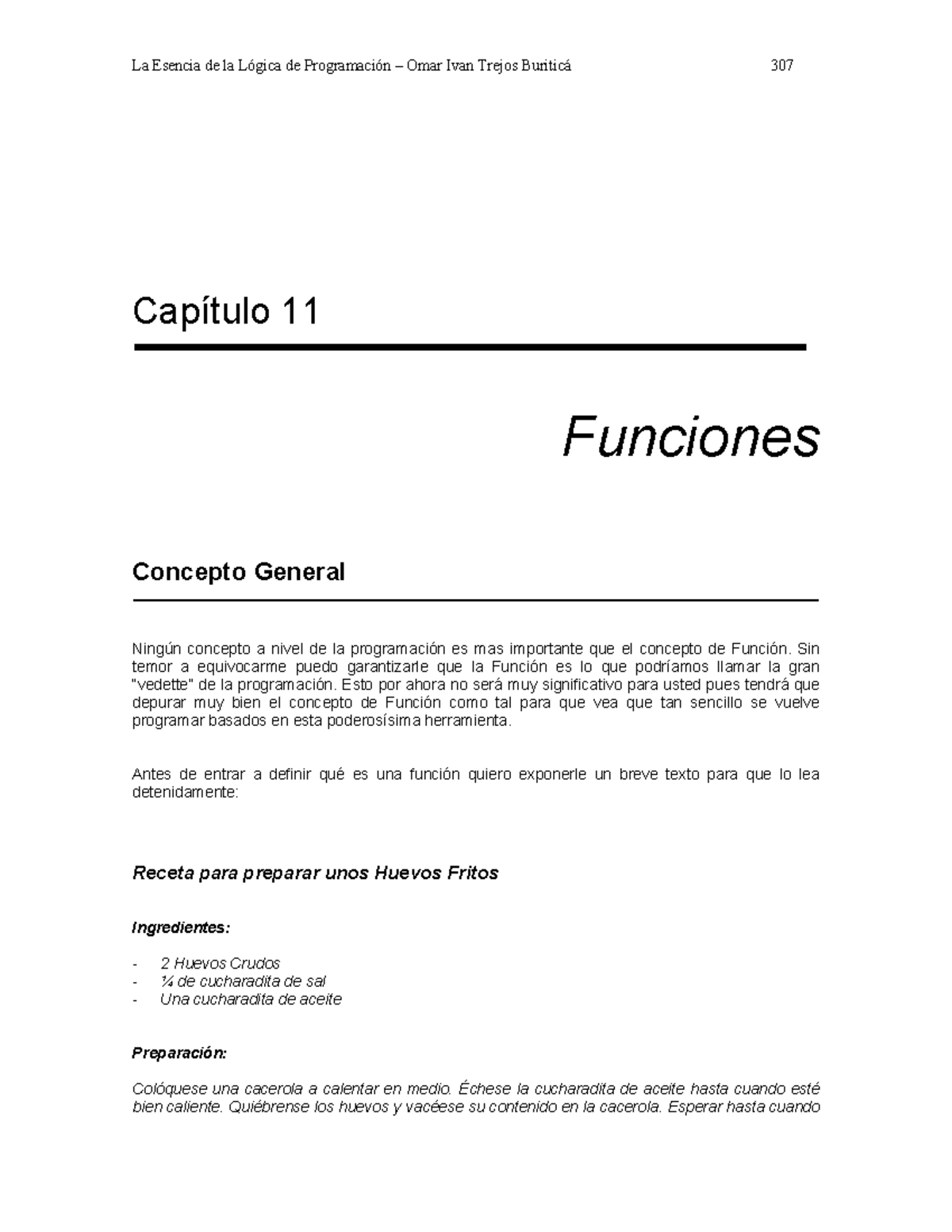 Cap11 - Funciones Concepto General Ningún concepto a nivel de la ...