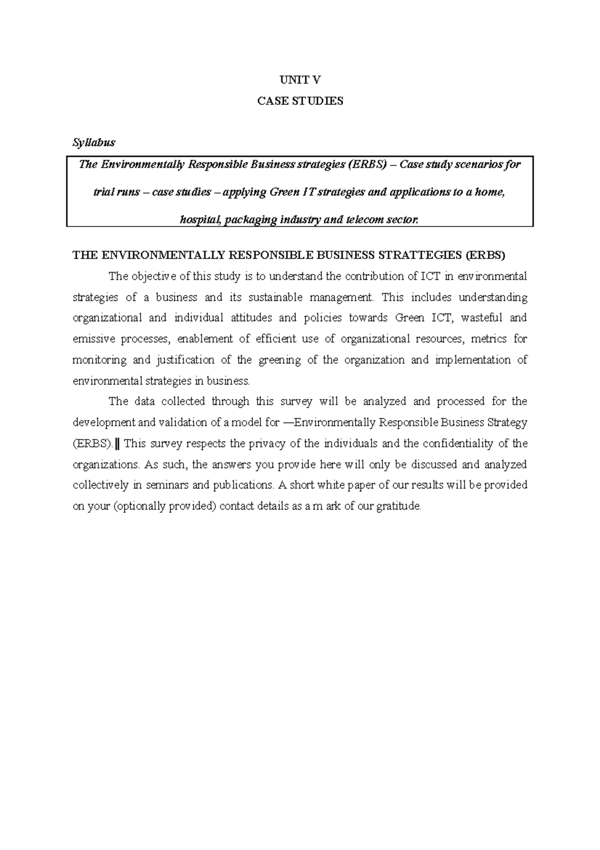 UNIT V - Notes - UNIT V CASE STUDIES Syllabus The Environmentally ...