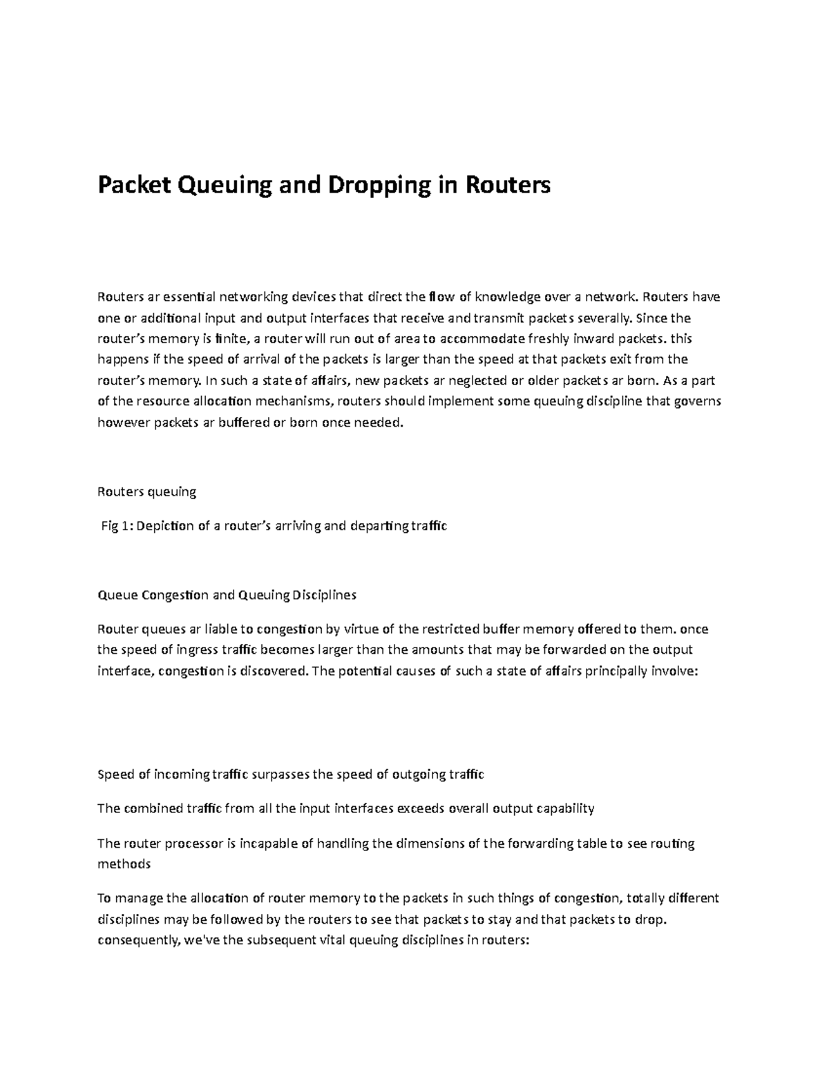 Packet Queuing And Dropping In Routers Routers Have One Or Additional Input And Output