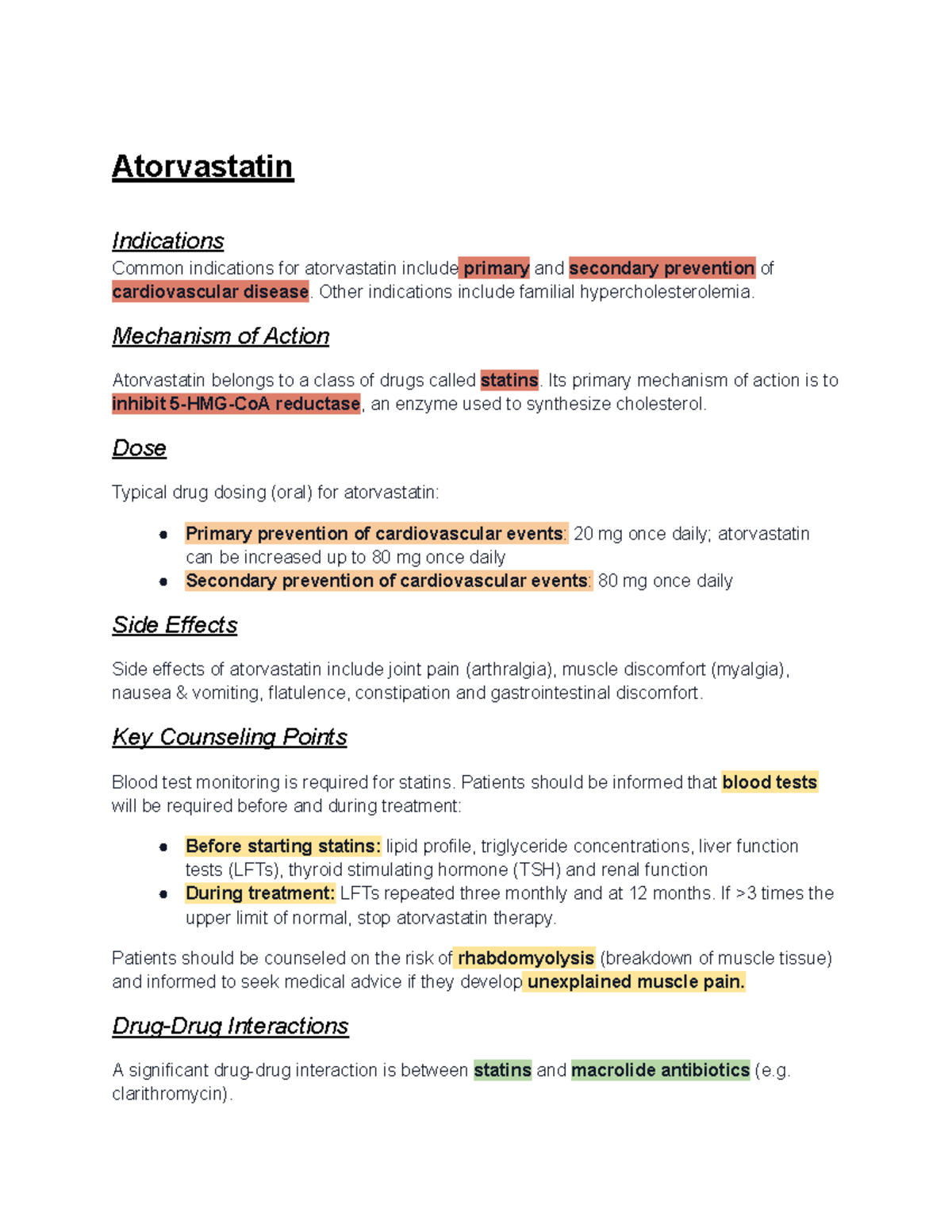 Atorvastatin - Other indications include familial hypercholesterolemia ...