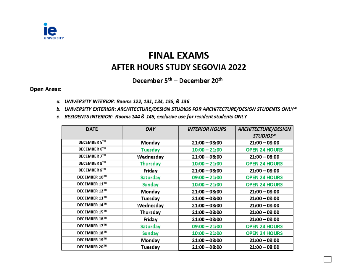 Final Exams After Hours Study Segovia 2022 - FINAL EXAMS AFTER HOURS ...