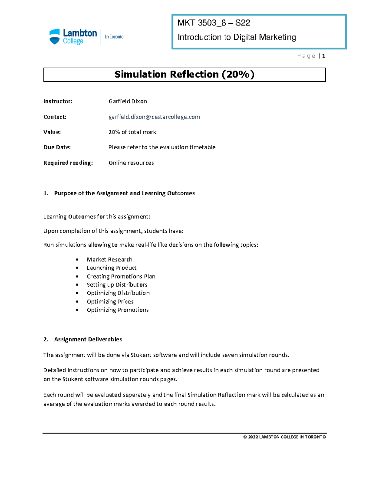 MKT 3503 8 - Simulations - Instructions - P a g e | 1 © 2022 LAMBTON COLLEGE IN TORONTO MKT 3503 ...