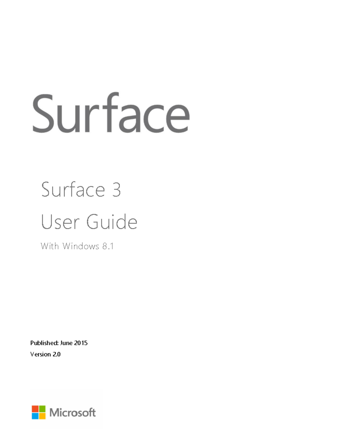 Microsoft Surface 3 1657 - User Guide Version 2. © 2015 Microsoft Page ...
