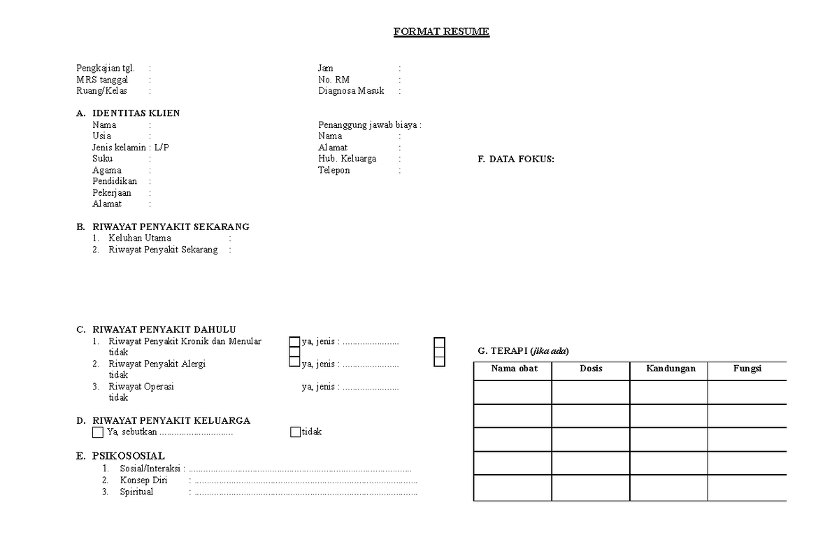 Resume KDP - FORMAT RESUME Pengkajian tgl. : Jam : MRS tanggal : No. RM : Ruang/Kelas : Diagnosa ...