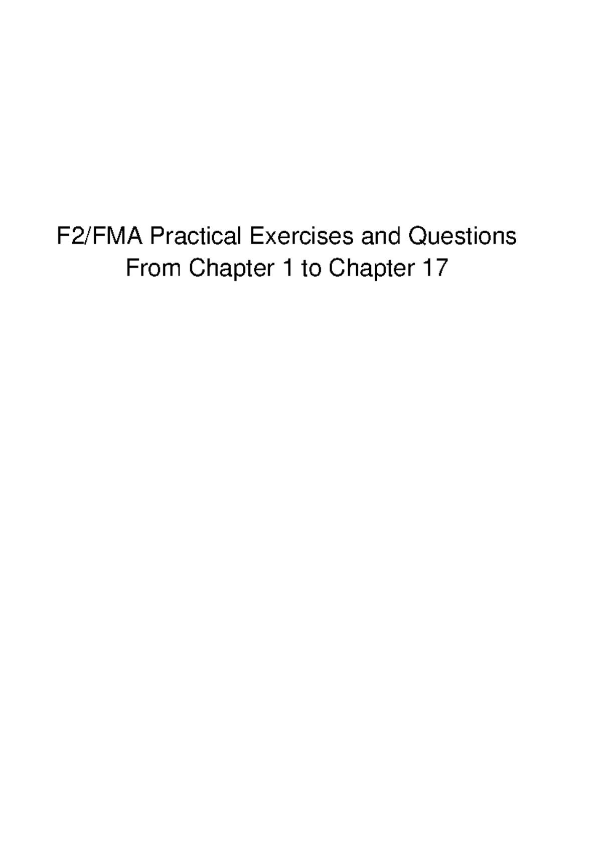 F2-FMA Practical Exercises and Questions from Chapter 1 to Chapter 17 ...