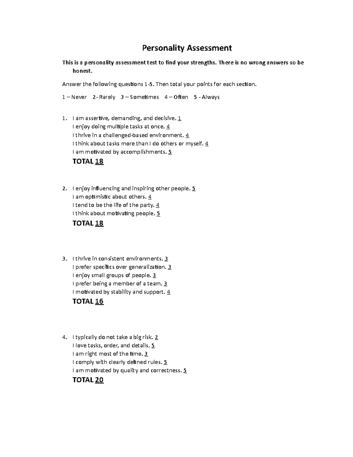 Personality Assessment - There is no wrong answers so be honest. Answer ...