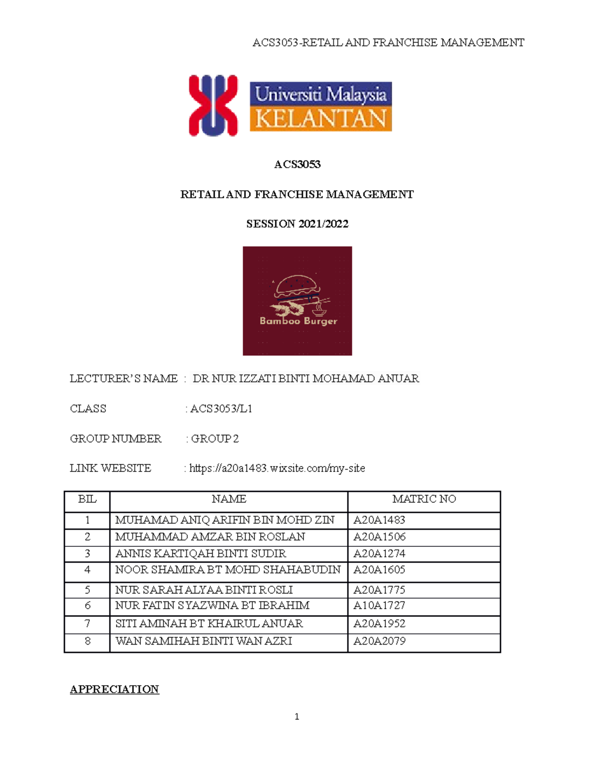 Group 2 - Assignment - ACS RETAIL AND FRANCHISE MANAGEMENT SESSION 2021/ LECTURER’S NAME : DR ...