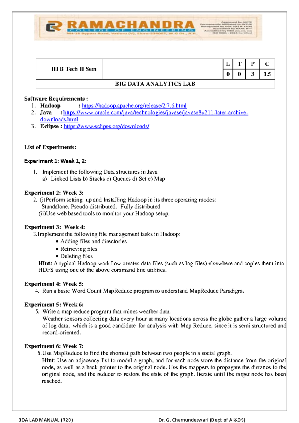 BDA LAB Manual(R20) - swx - III B Tech II Sem L T P C 0 0 3 1. BIG DATA ANALYTICS LAB Software ...