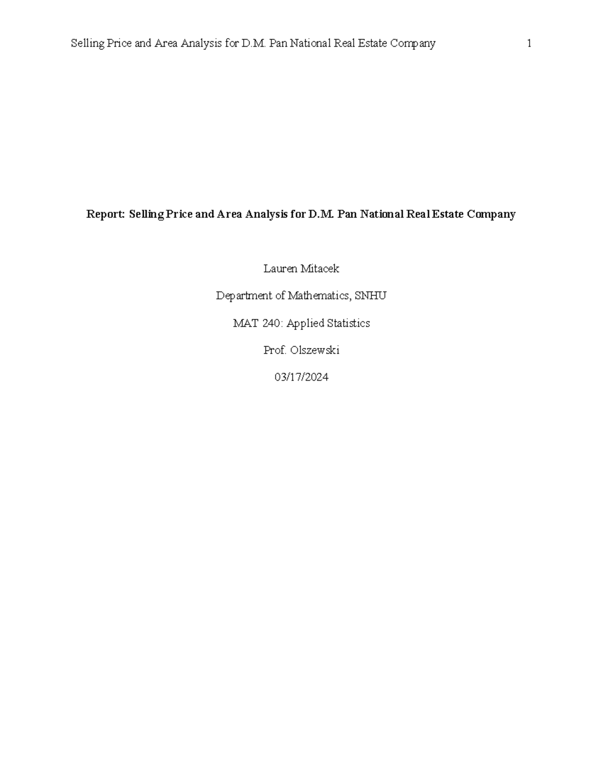 MAT 240 Module Two Assignment Template ( Final) - Report: Selling Price ...