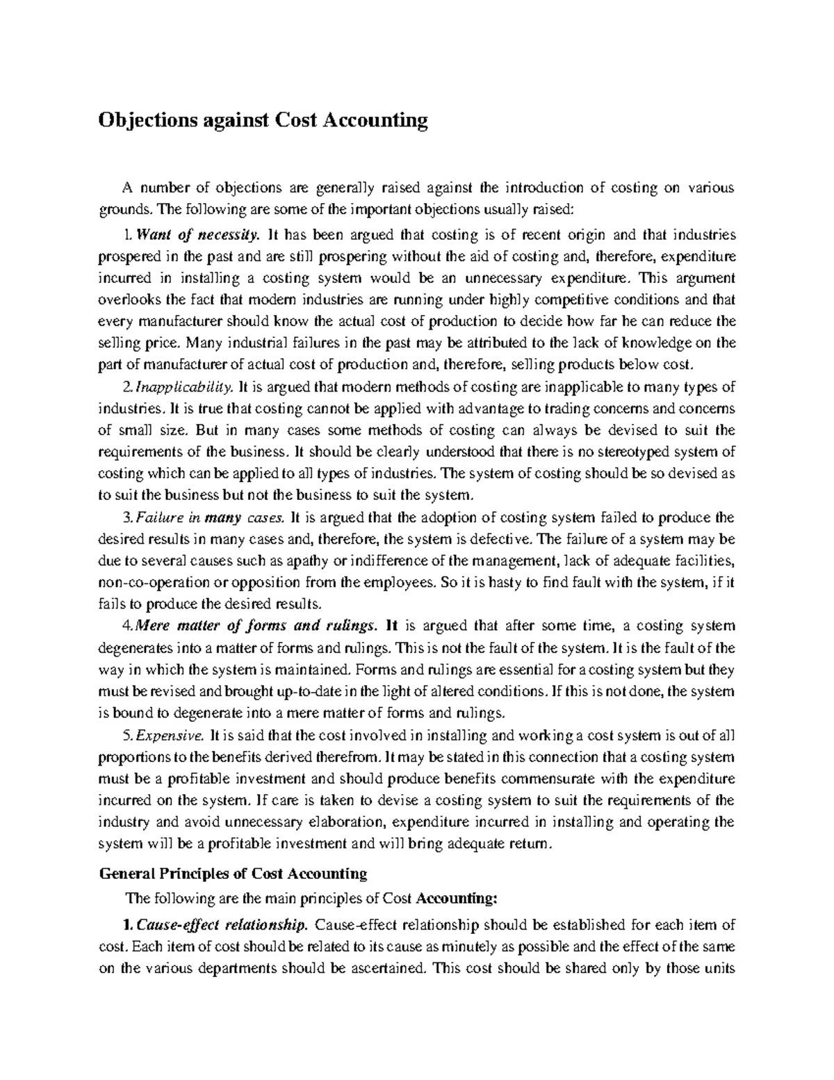 10.Objections against Cost Accounting - The following are some of the ...