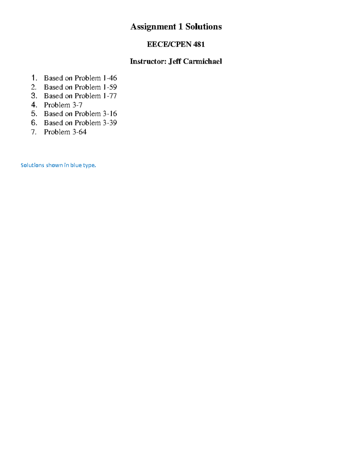 Assignment 1 Chs 1 3 - solutions students - Assignment 1 Solutions EECE/CPEN 481 Instructor ...