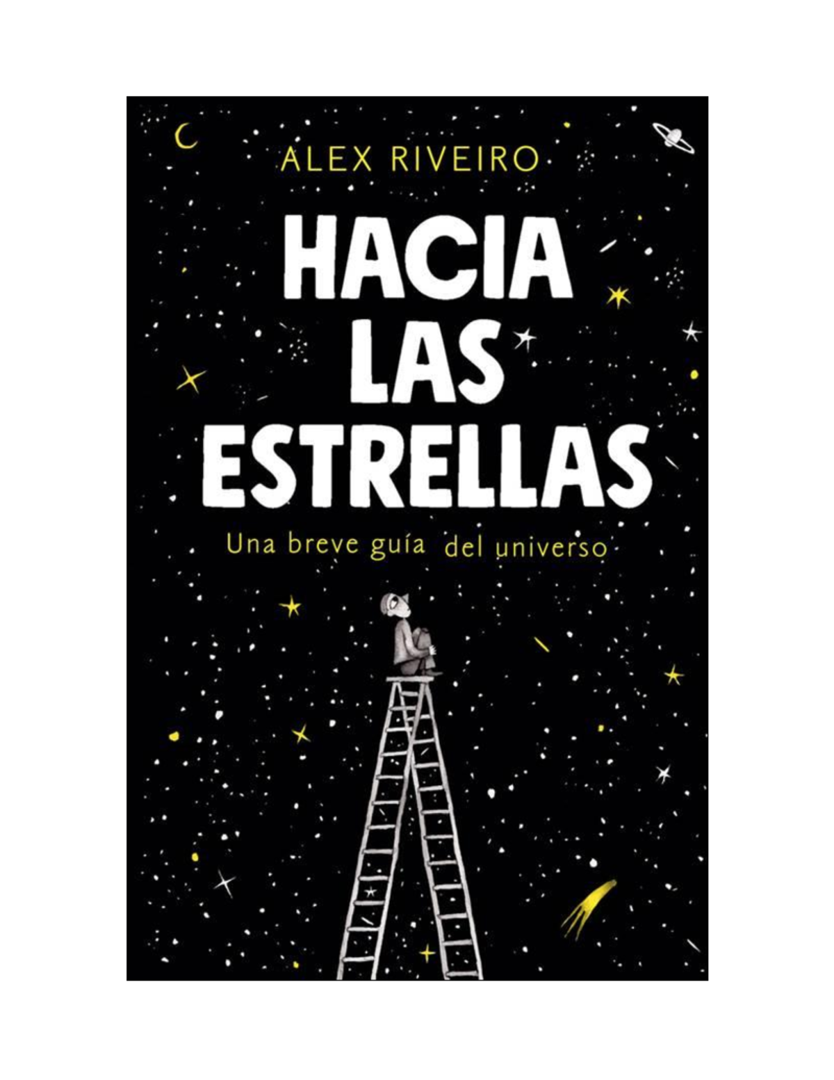 Riveiro Alex - Hacia Las Estrellas-convertido - El universo es algo que ...