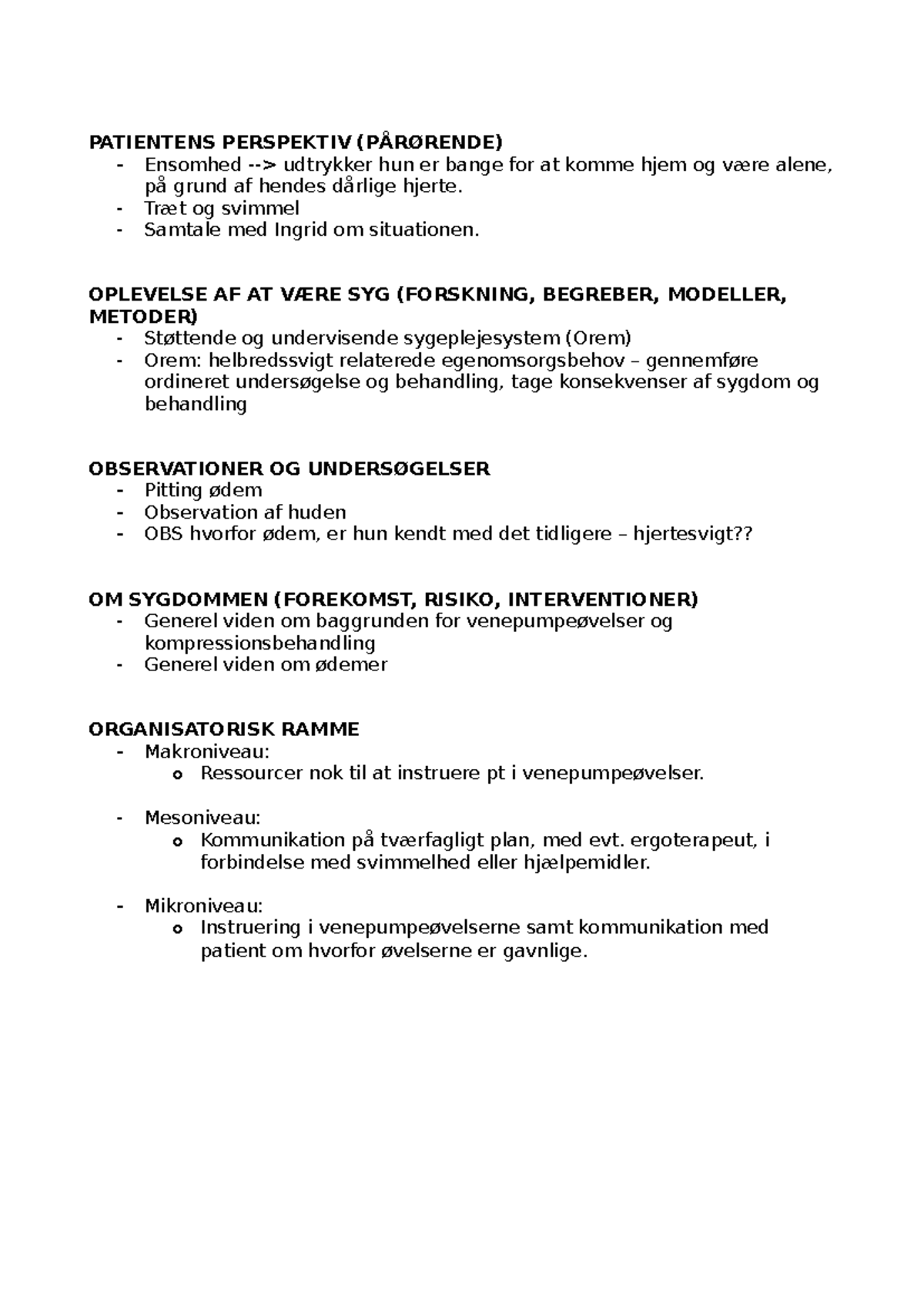 Lek. 6 - sygepleje - opgaveløsning - PATIENTENS PERSPEKTIV (PÅRØRENDE ...