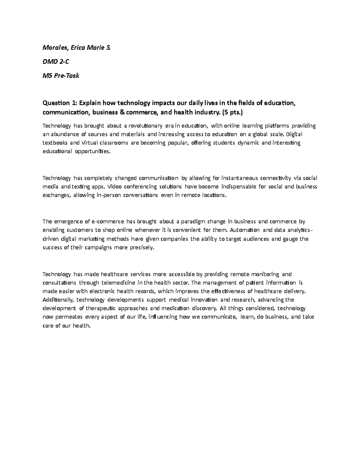 Morales, EM - M5 Pre-task - Morales, Erica Marie S. DMD 2-C M5 Pre-Task ...