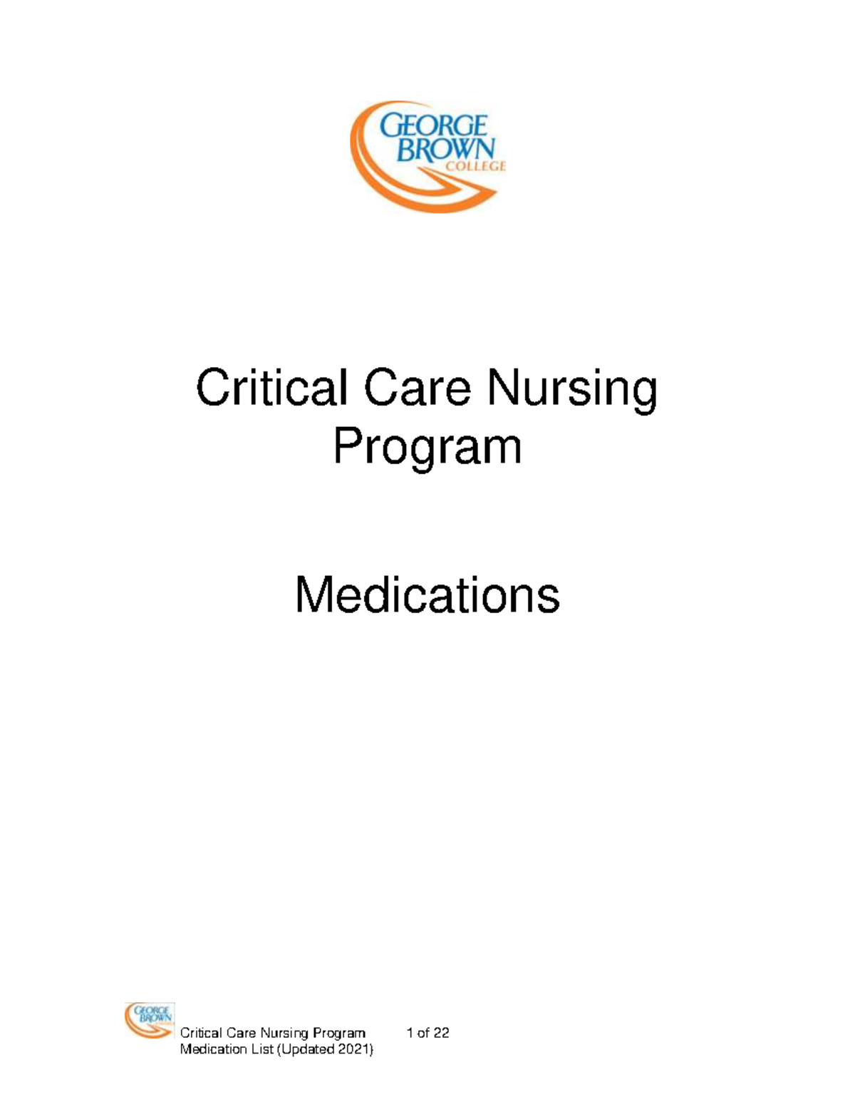 Medication Handout 2021 - Critical Care Nursing Program 1 of 22 ...