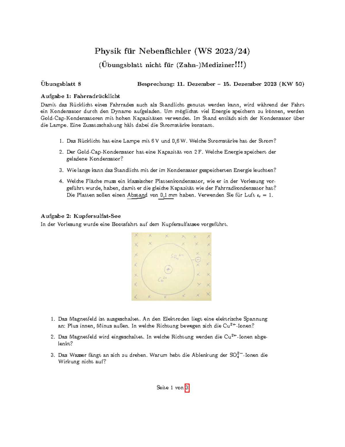übungsblatt 8 Aufgaben 1/2/3/4 - Physik fur Nebenf ̈ ̈achler (WS 2023/24) ( Ubungsblatt nicht f ...