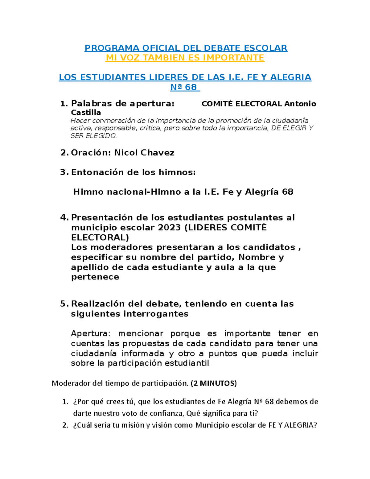 Preguntas para el debate - PROGRAMA OFICIAL DEL DEBATE ESCOLAR MI VOZ ...