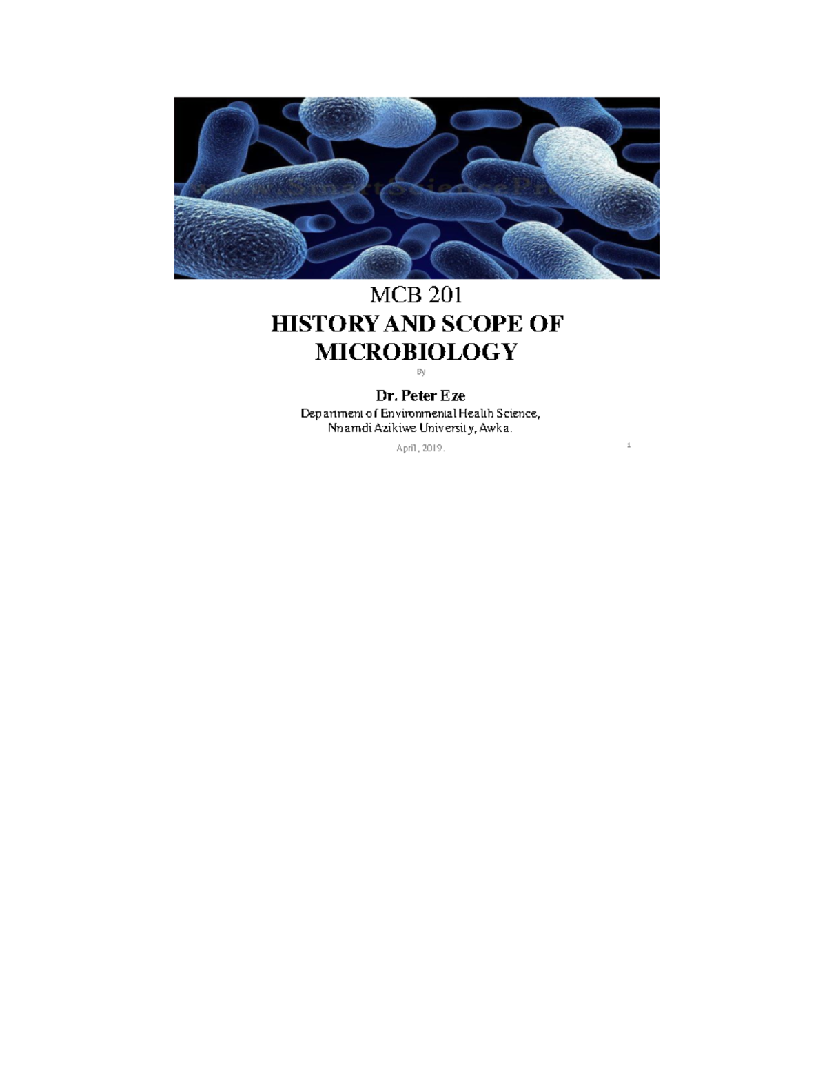 History and scope of microbiology for Understanding of microorganisms ...