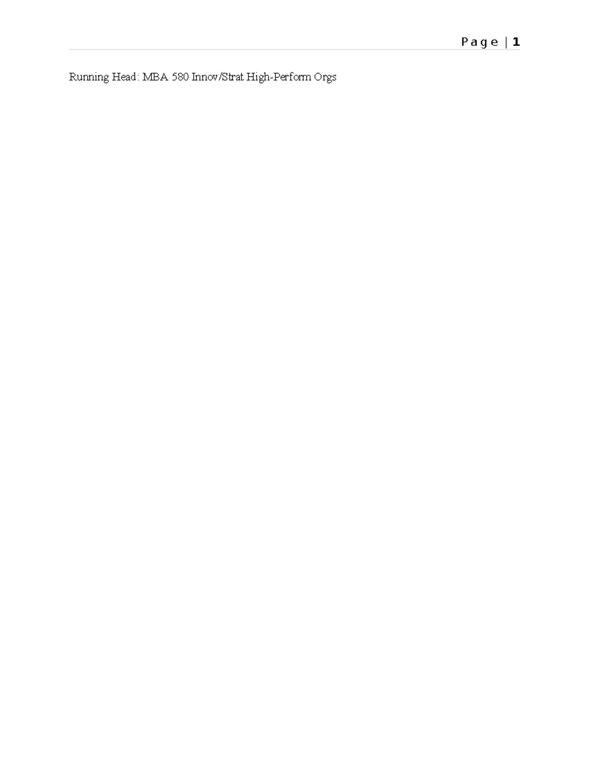 MBA-580 1-3 Memo - Course Work - Running Head: MBA 580 Innov/Strat High ...