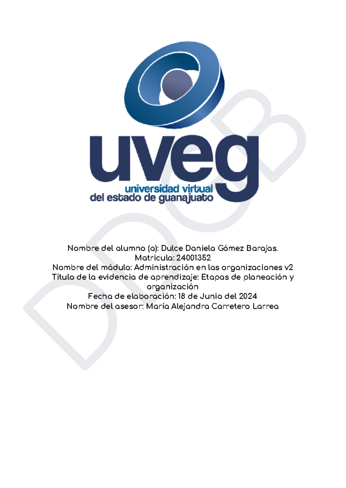 ADMINISTRACION FINANCIERA ACTIVIDAD - DDGB Nombre del alumno (a): Dulce ...