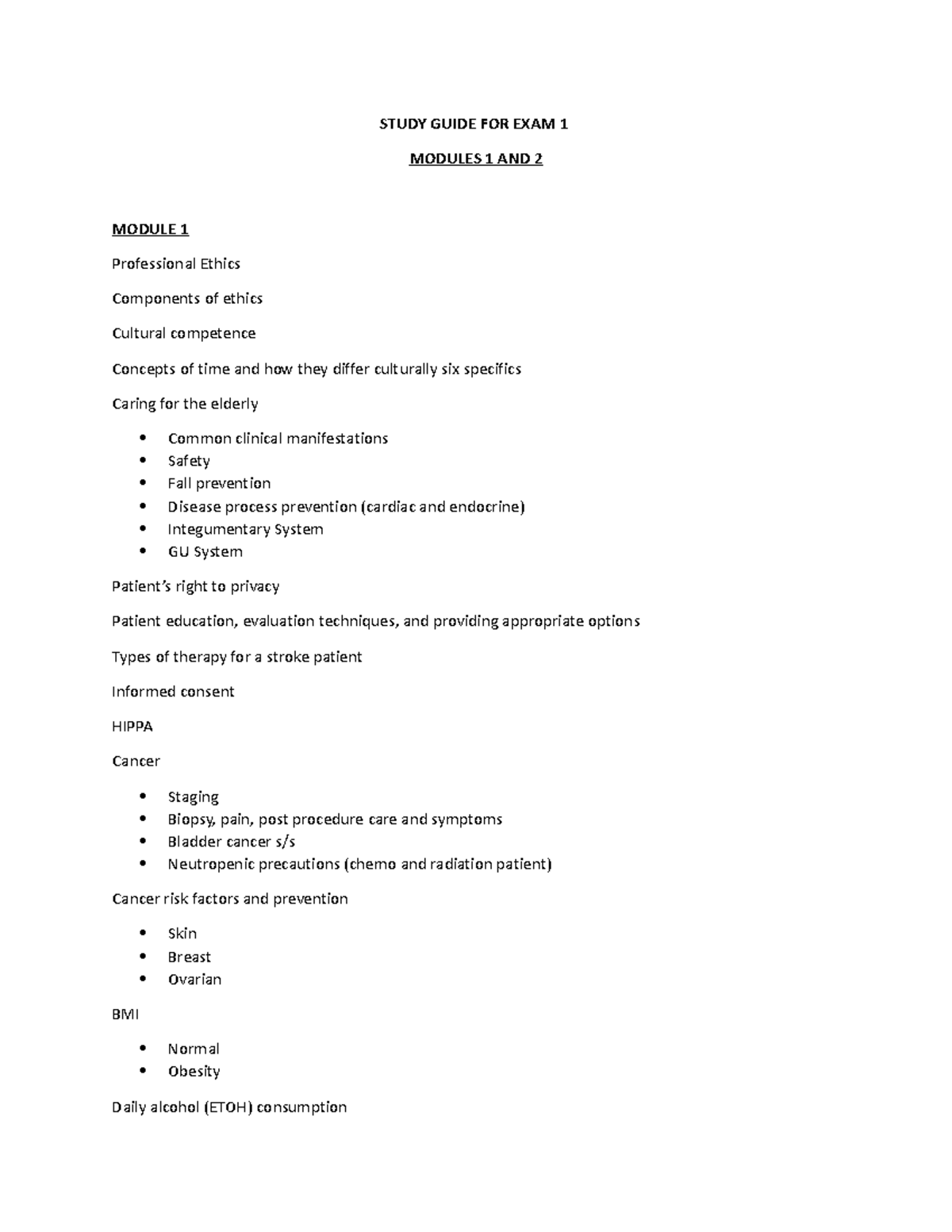 Study Guide EXAM 1 - STUDY GUIDE FOR EXAM 1 MODULES 1 AND 2 MODULE 1 ...