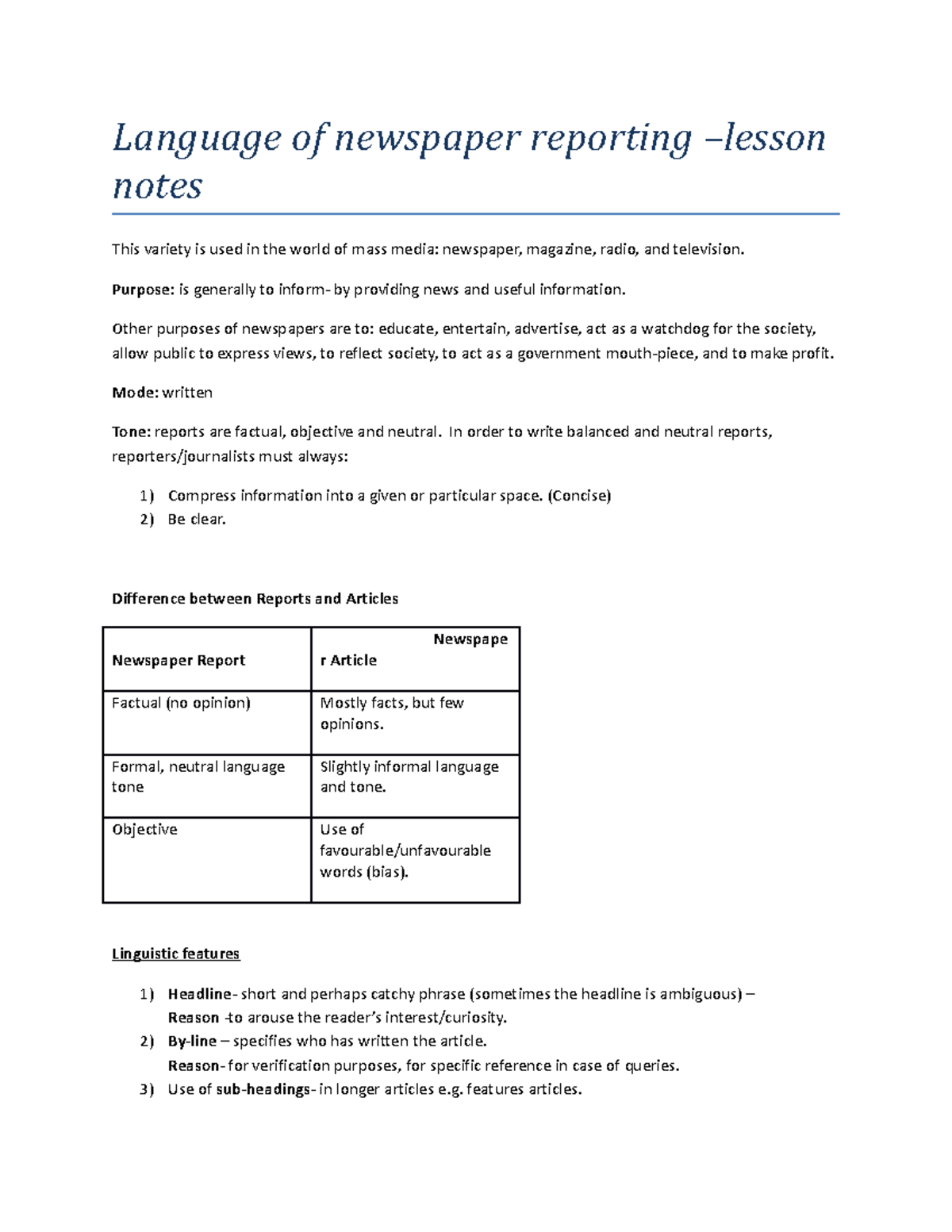 Language of newspaper reporting - Purpose: is generally to inform- by ...
