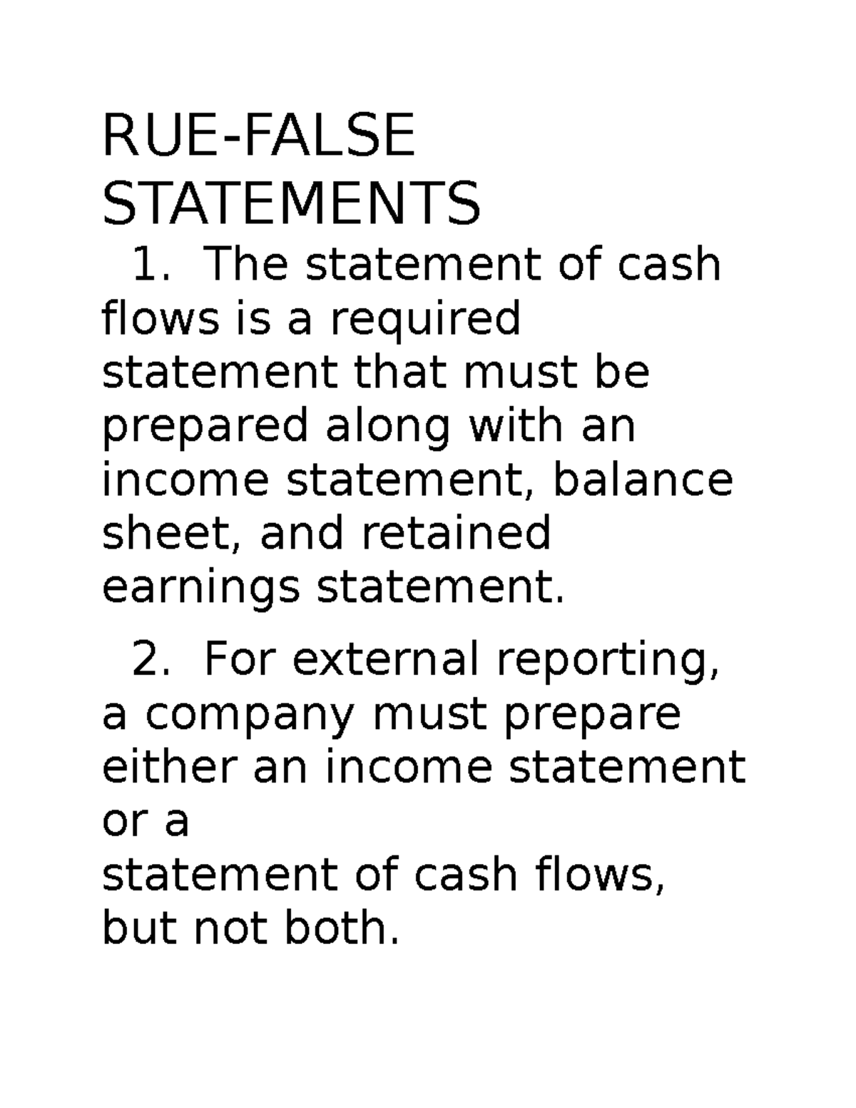 Chapter 1 - questions for finicial statment analysis - RUE-FALSE ...