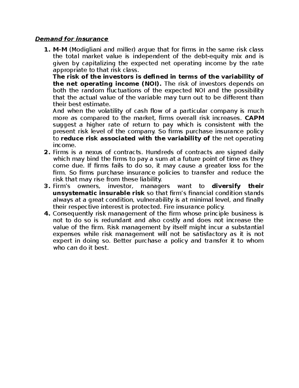 Demand for insurance - M-M (Modigliani and miller) argue that for firms ...