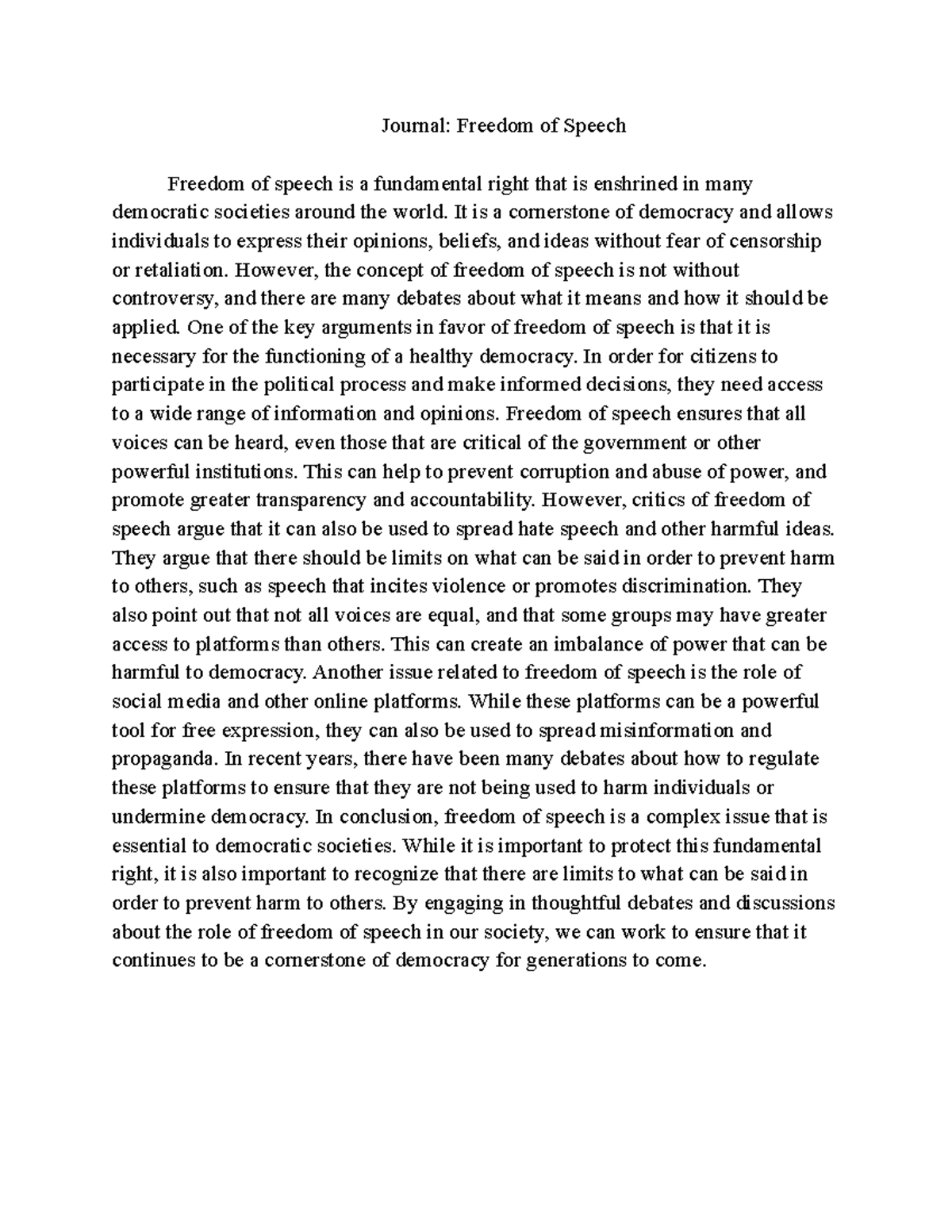 Freedom of speech - Journal: Freedom of Speech Freedom of speech is a ...