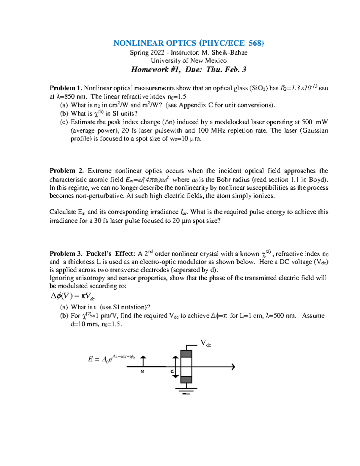 Hw1 - It is some HW problems - NONLINEAR OPTICS (PHYC/ECE 568) Spring 2022 - Instructor: M ...