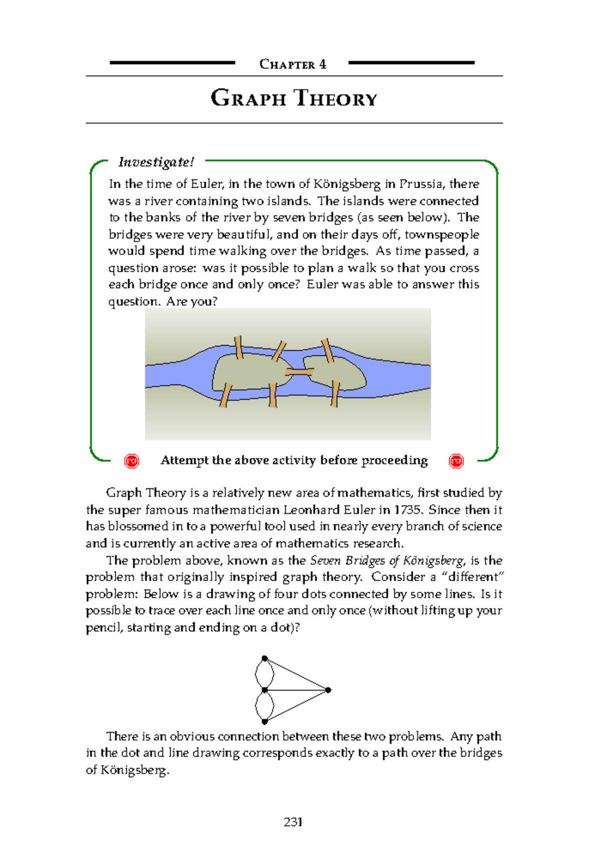 Discrete mathematics-83 - Chapter 4 Graph Theory Investigate! ! Attempt the above activity ...