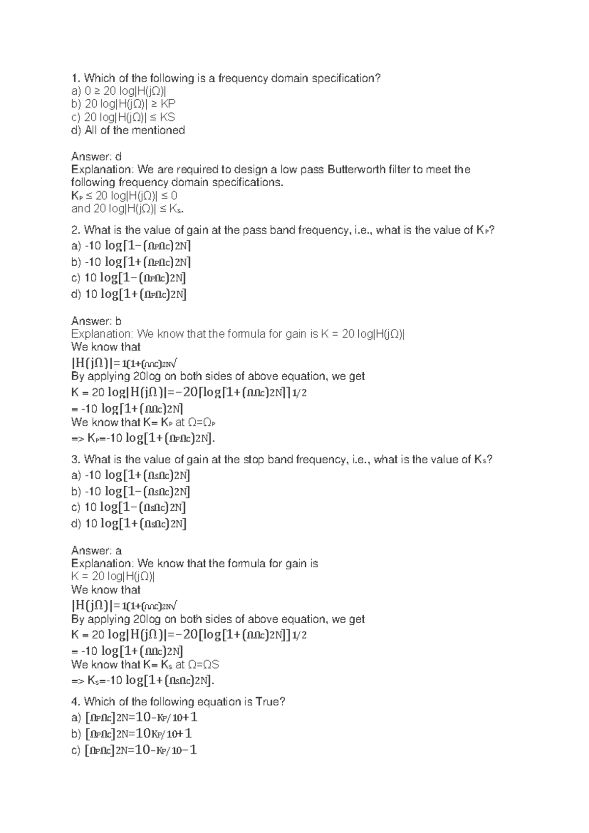DSP - Mod3 QB - good - Which of the following is a frequency domain specification? a) 0 ≥ 20 ...