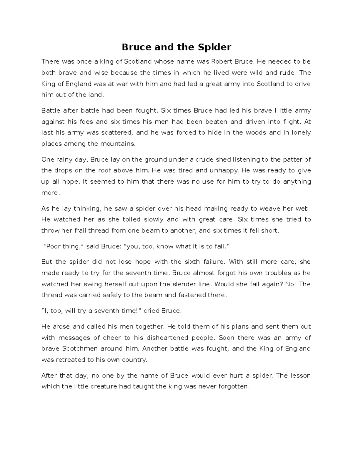 Bruce and the Spider - A short story - Bruce and the Spider There was ...