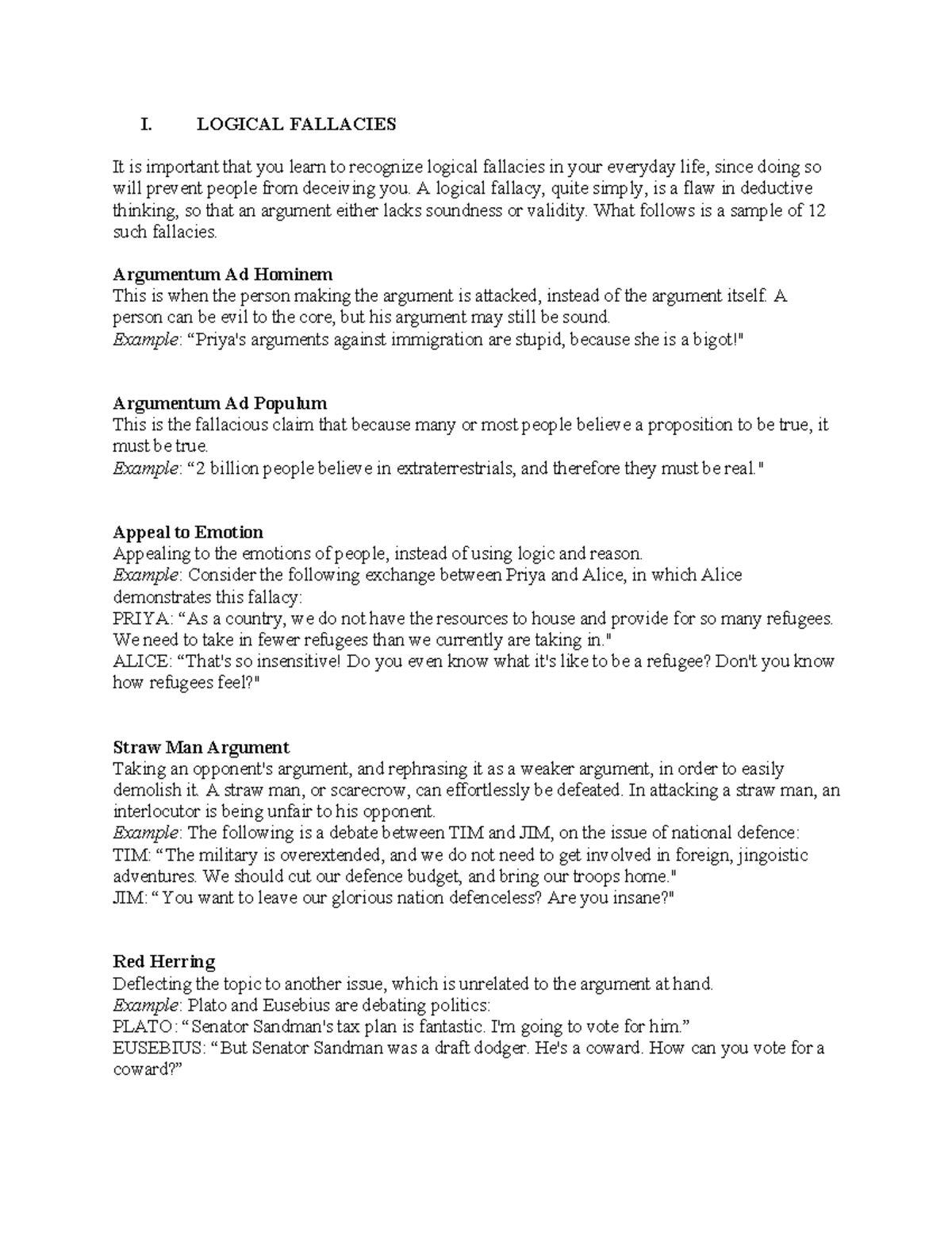 Logical Fallacies Notes - I. LOGICAL FALLACIES It is important that you ...