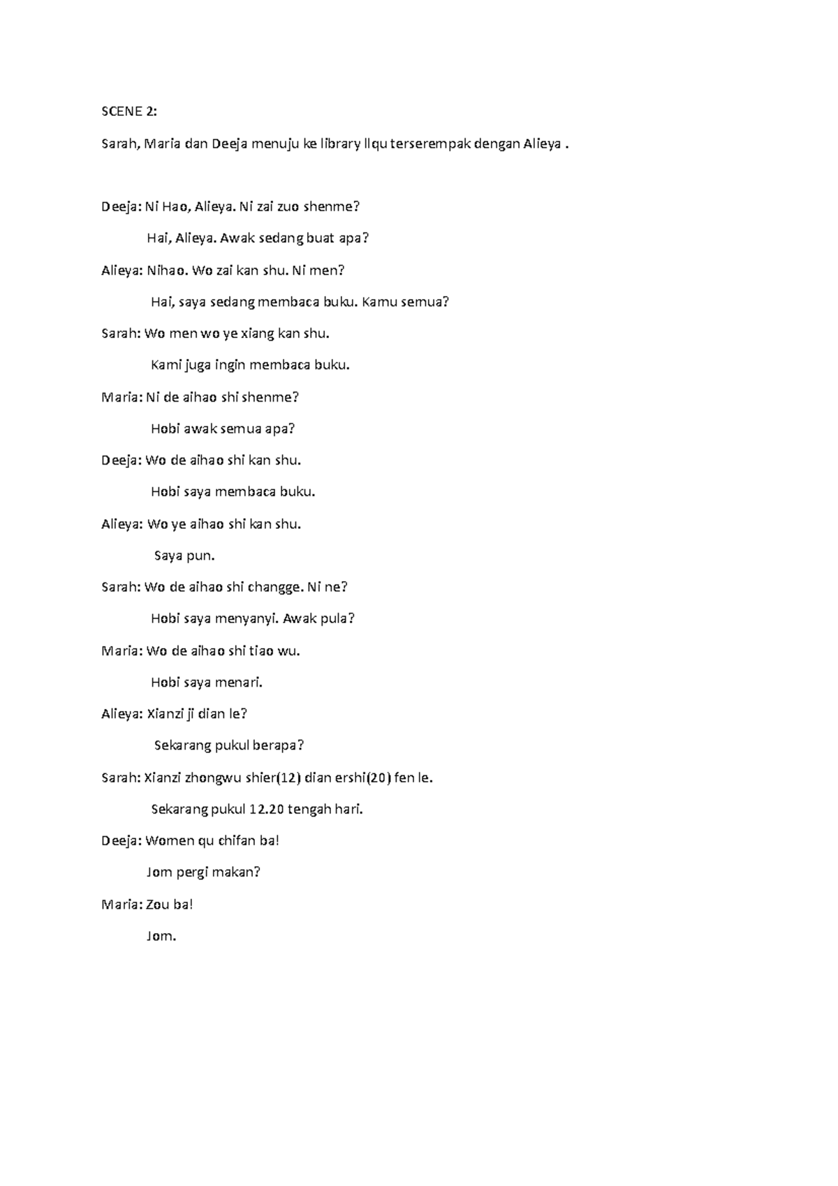 TMC Roleplay Script Scene 2 - SCENE 2: Sarah, Maria dan Deeja menuju ke ...