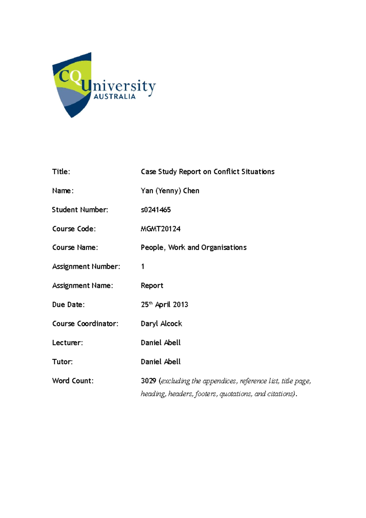 Case Study Report on Conflict Situations - Executive Summary This case ...