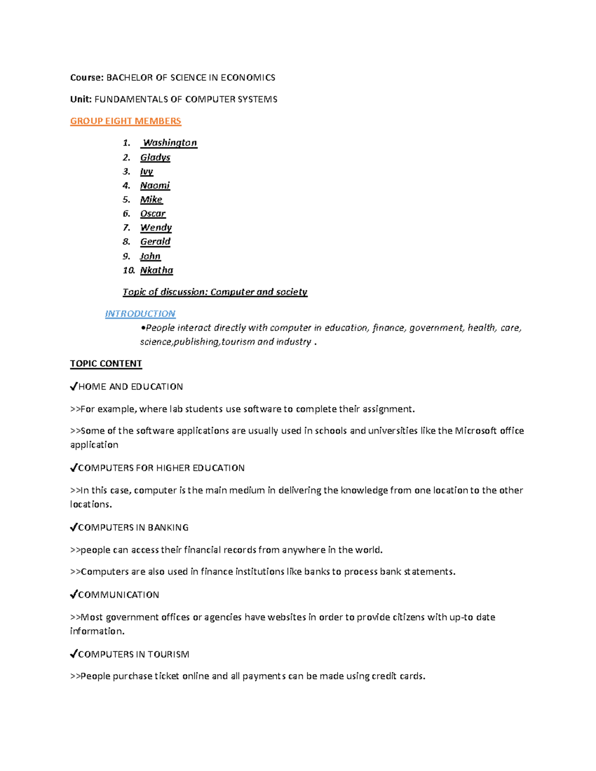Group Eight (8) - Discussion - Course: BACHELOR OF SCIENCE IN ECONOMICS ...