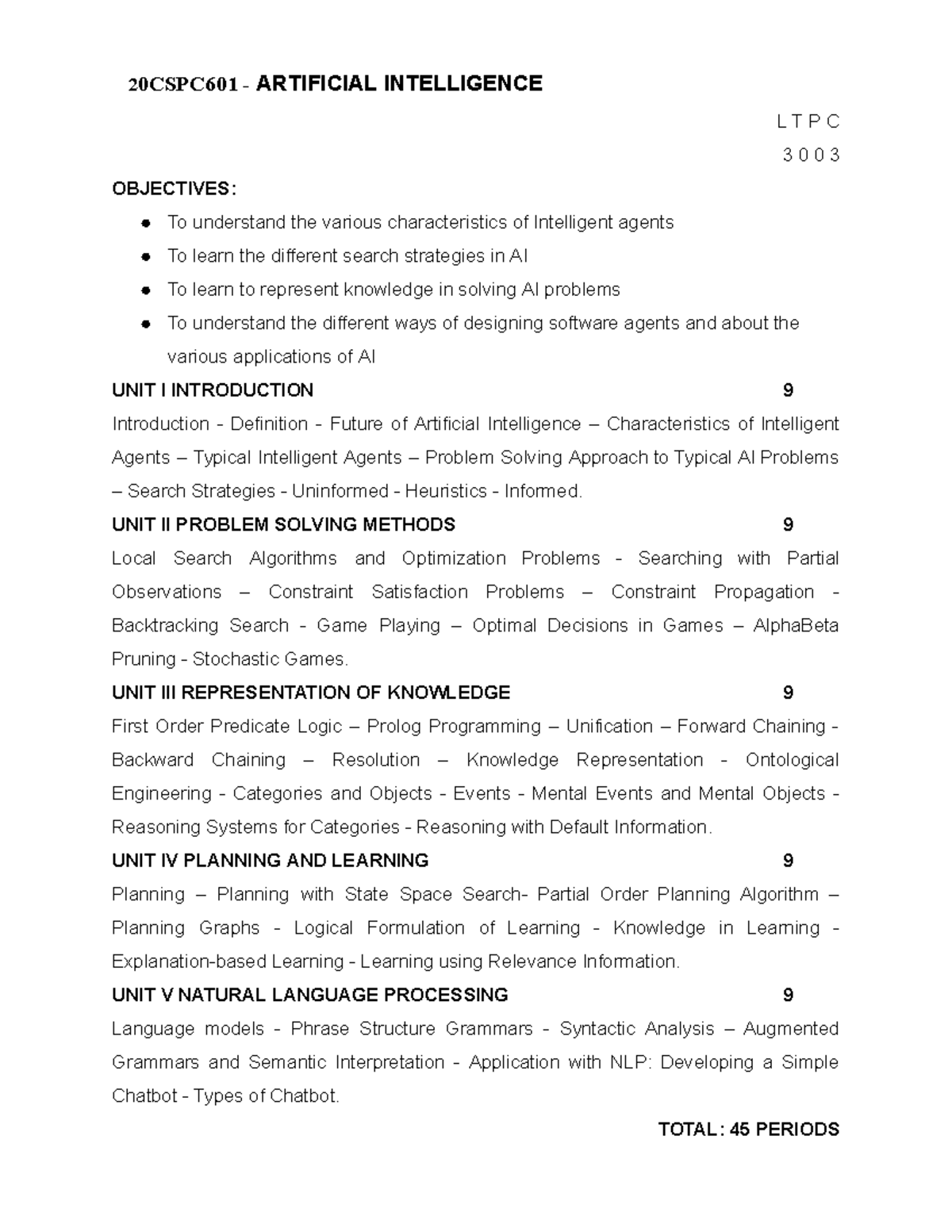 20CSPC601 - Syllabus - 2 0CSPC601 - ARTIFICIAL INTELLIGENCE L T P C 3 0 ...
