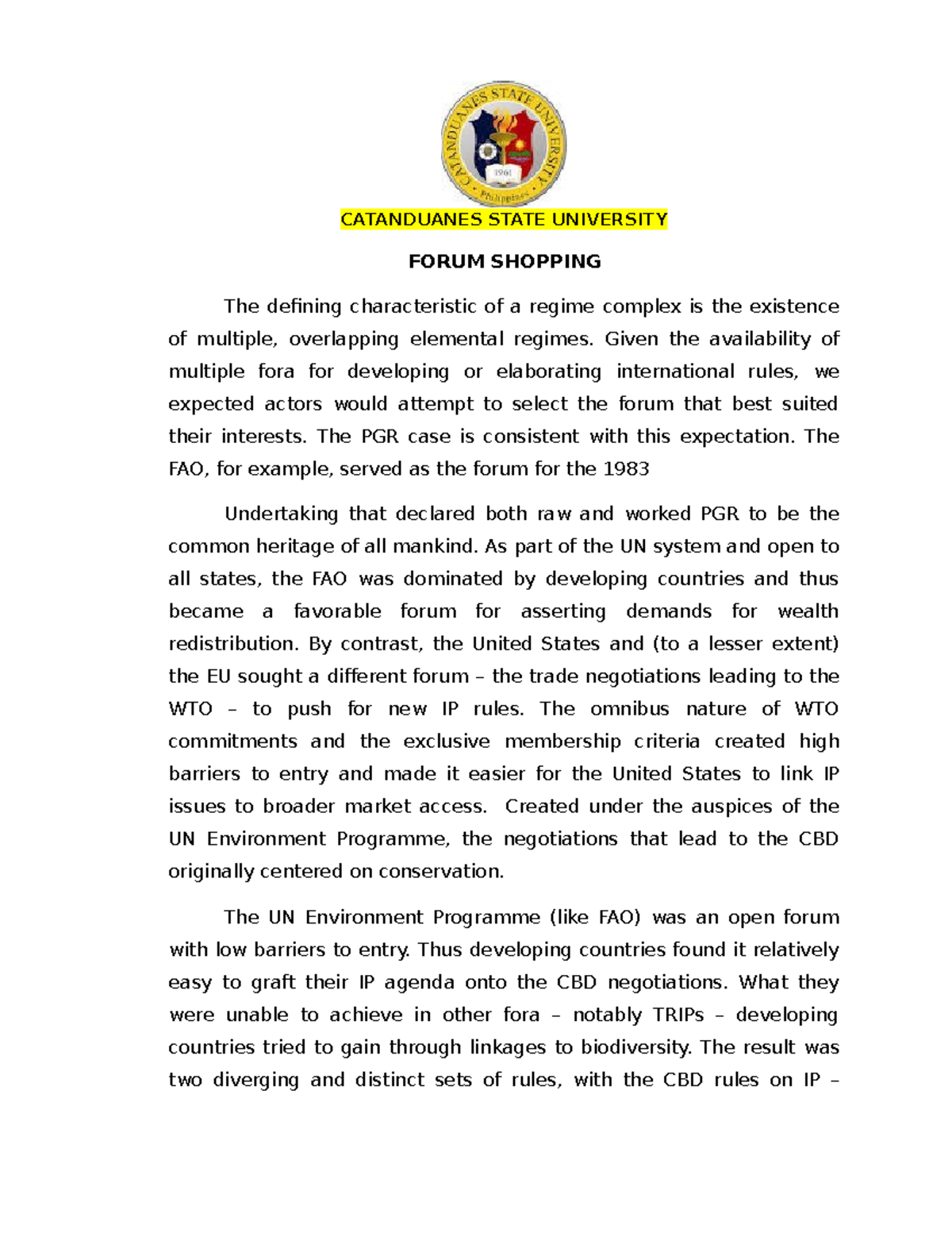 Forum Shopping - FORUM SHOPPING The defining characteristic of a regime ...