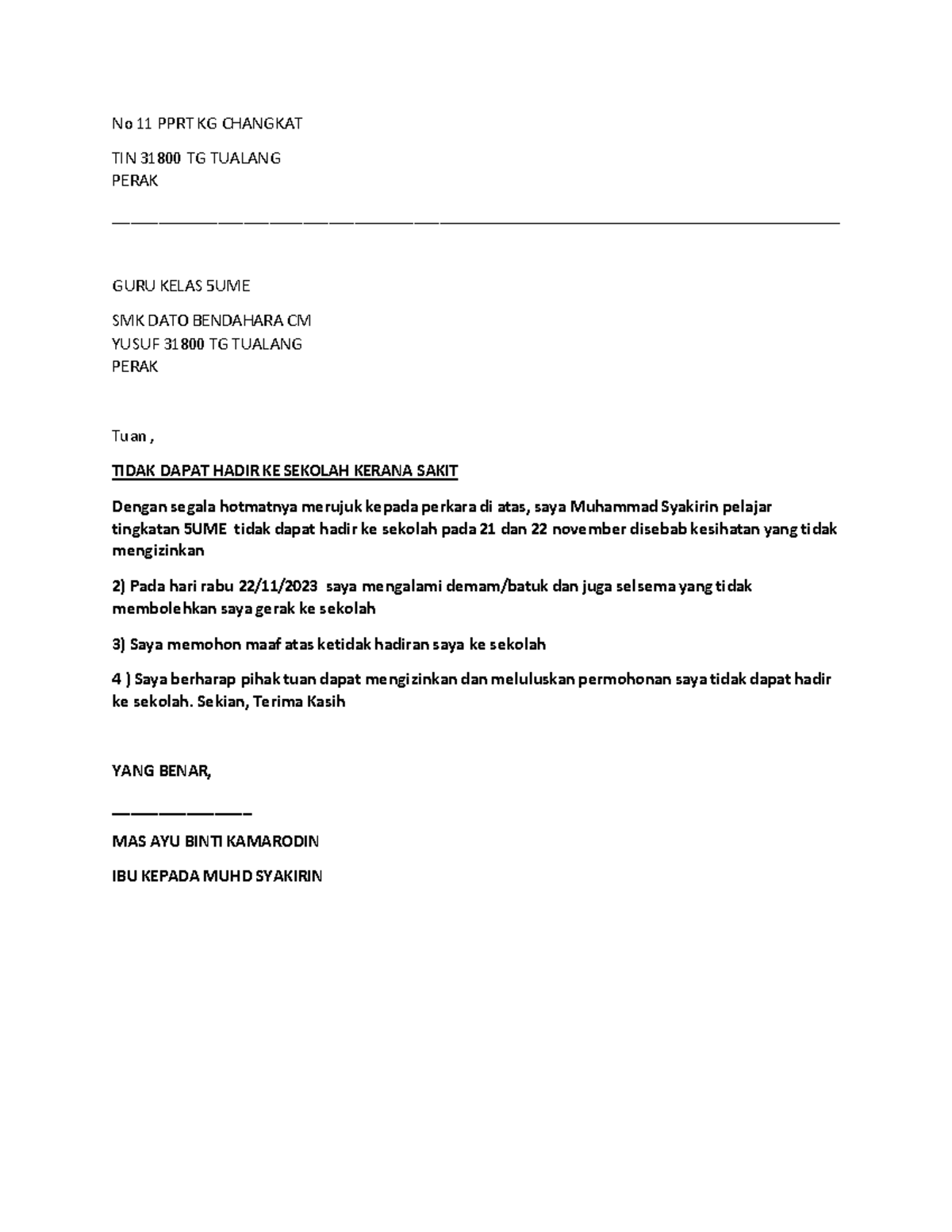 Surat Sakit Rasmi - EWE - No 11 PPRT KG CHANGKAT TIN 31800 TG TUALANG ...