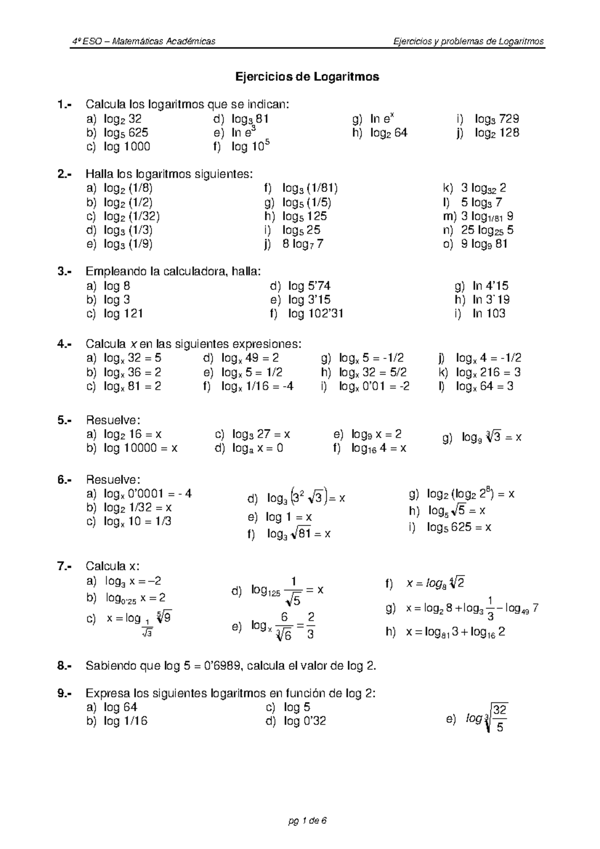 Logaritmos ejercicios y problemas - Ejercicios de Logaritmos 1 ...