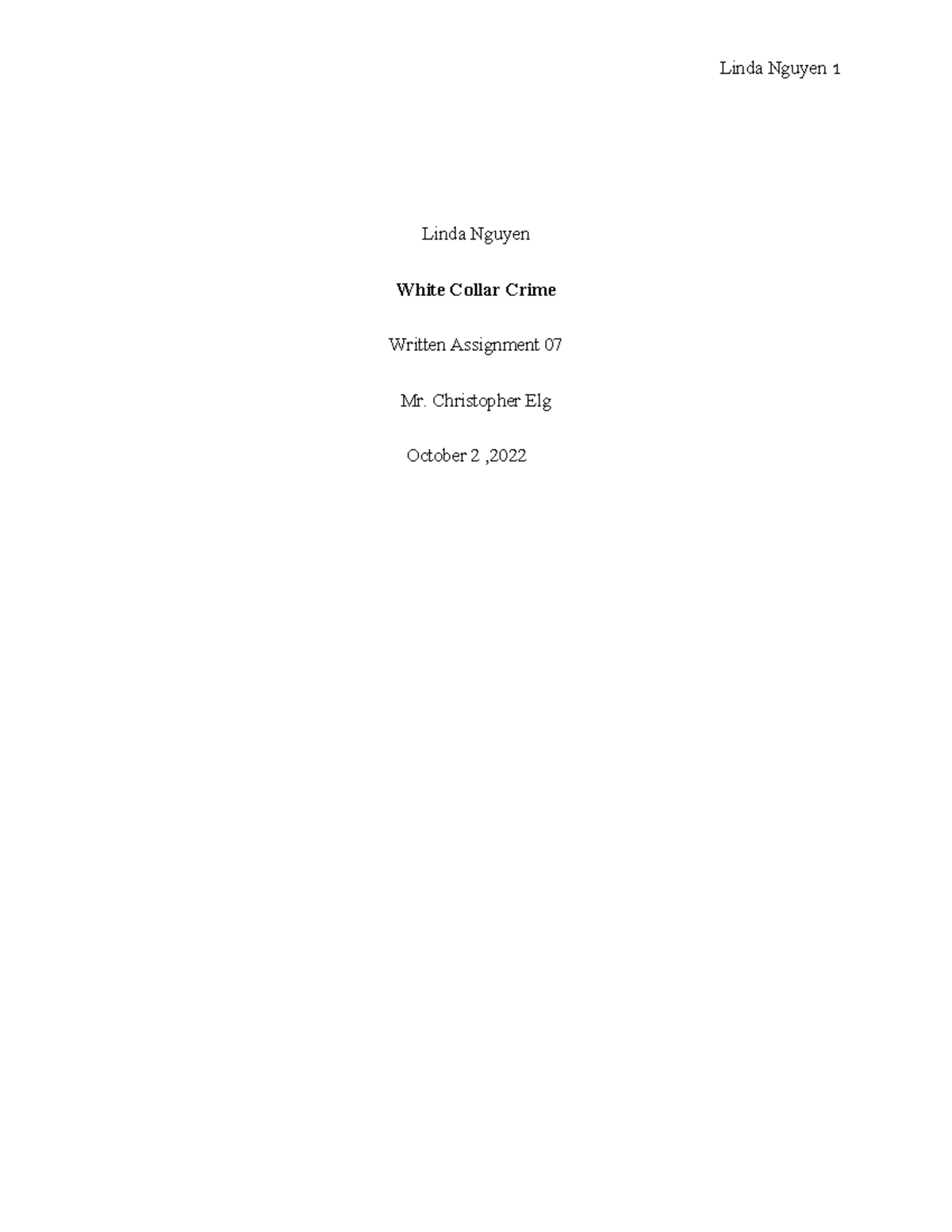 WCC WA 07 - WHITE COLLAR CRIME - Linda Nguyen White Collar Crime Written Assignment 07 Mr. - Studocu