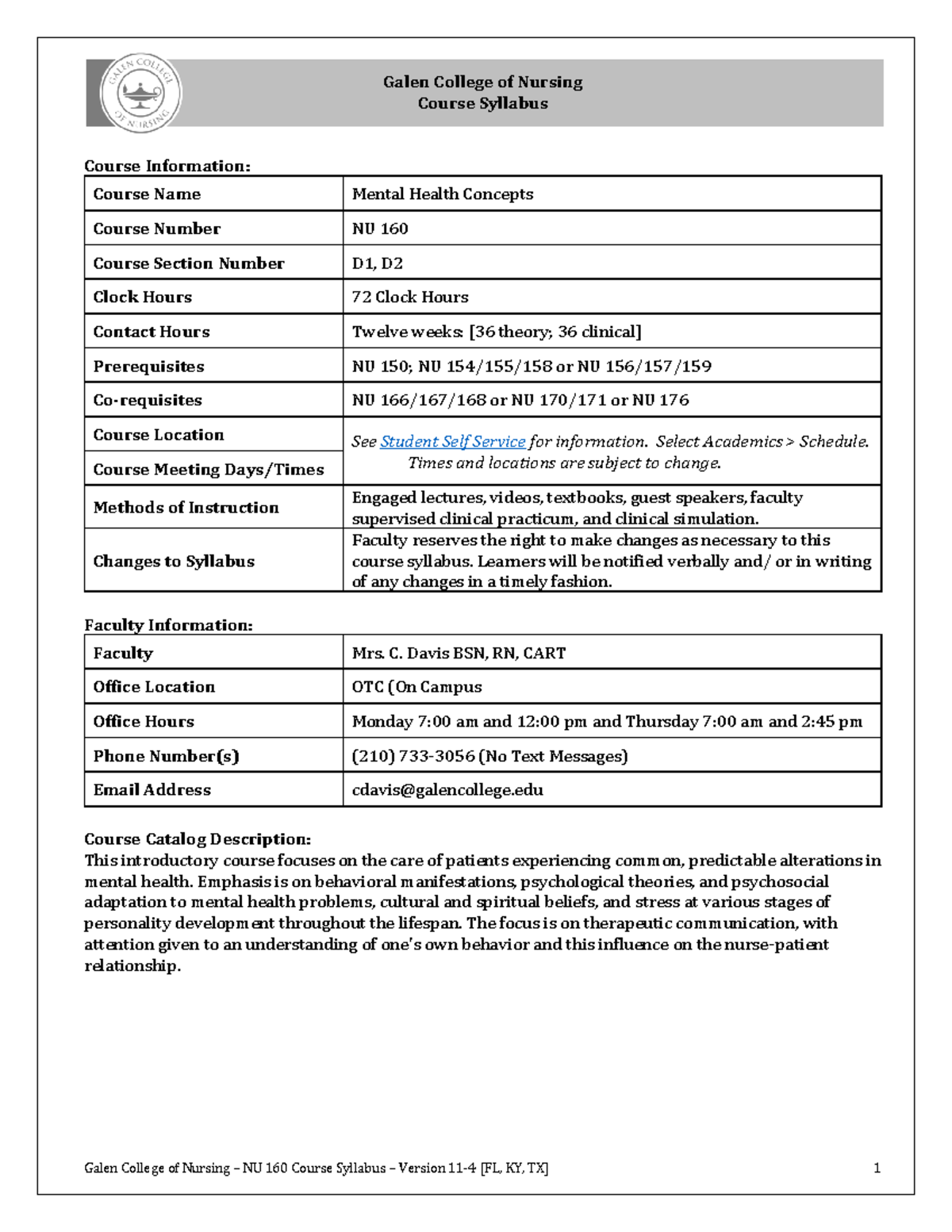 NU 160 Syllabus Version 11-4 Davis D1, D2, Winter 2024 - Galen College ...