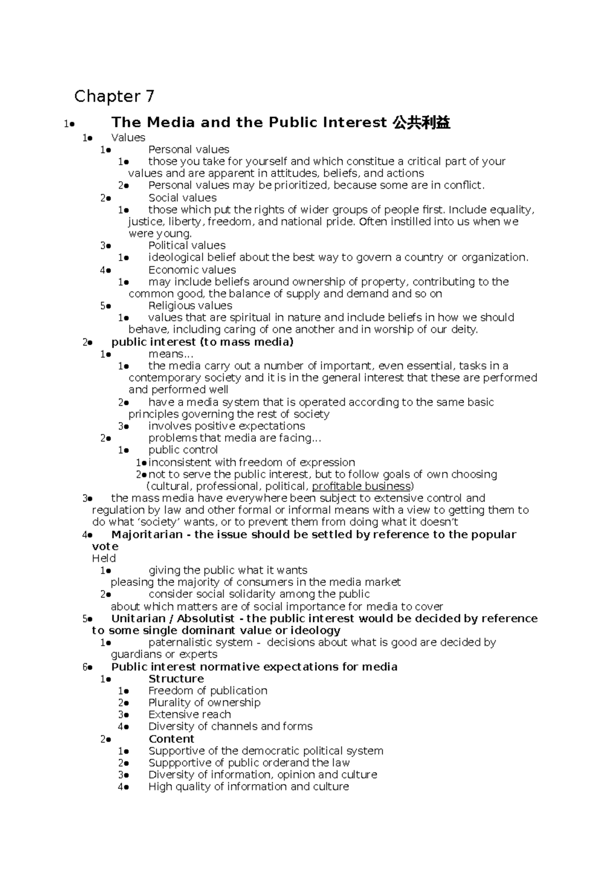 Chapter 7 - Chapter 7 1 The Media and the Public Interest 公共利益 1 Values ...
