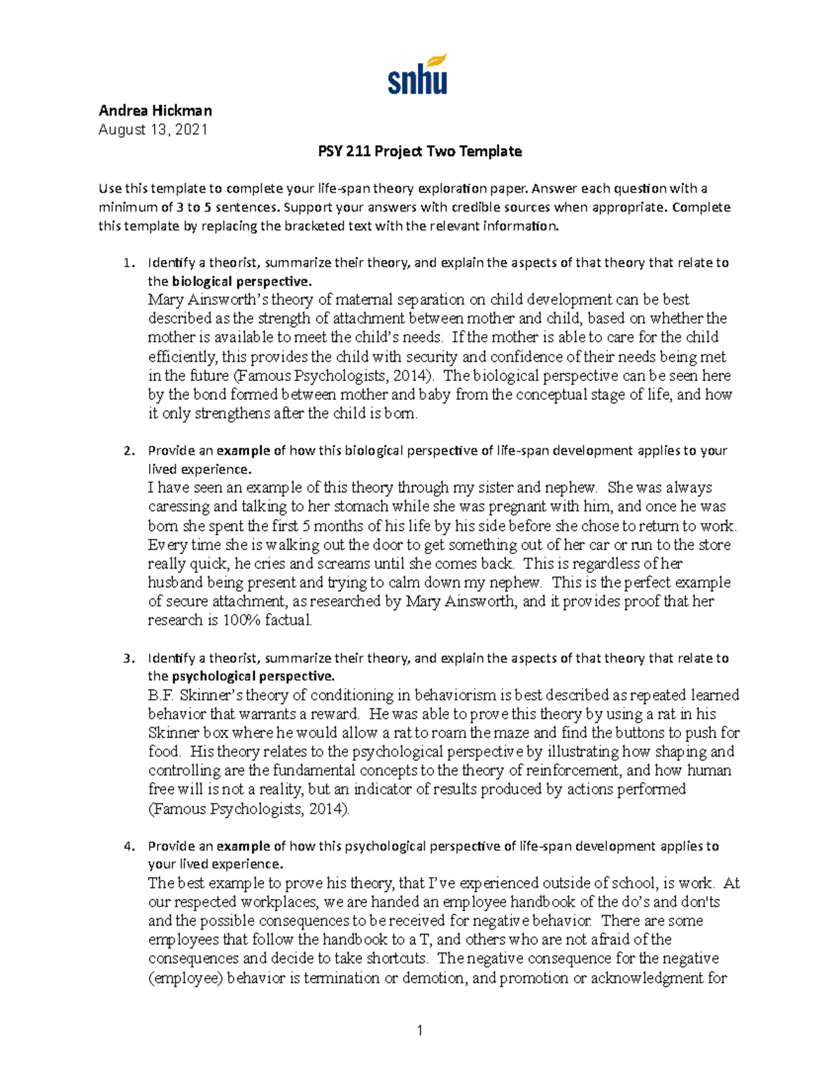 PSY 211 Project Two Template - Andrea Hickman August 13, 2021 PSY 211 ...