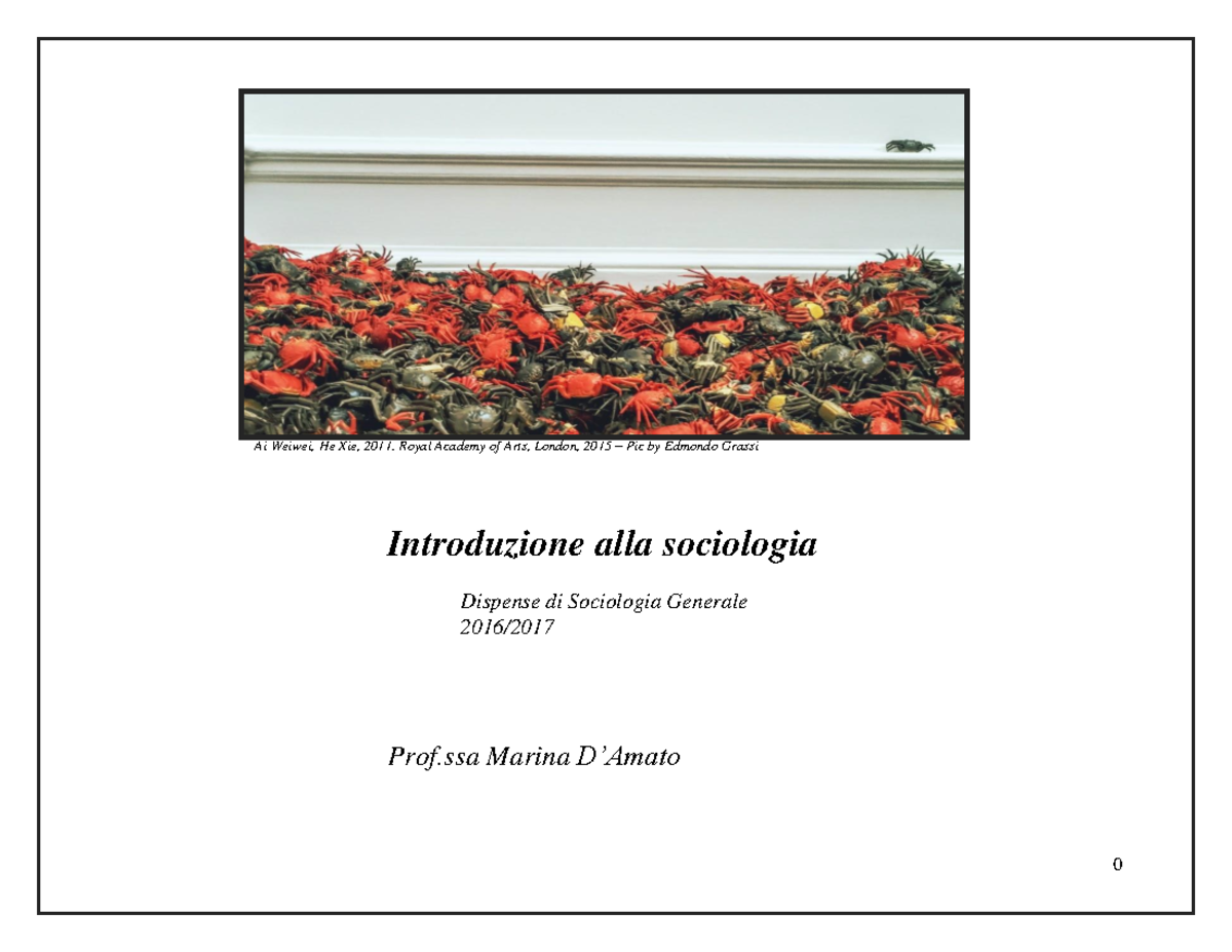 sociologia generale ed economica - Ai Weiwei, He Xie, 2011. Royal ...