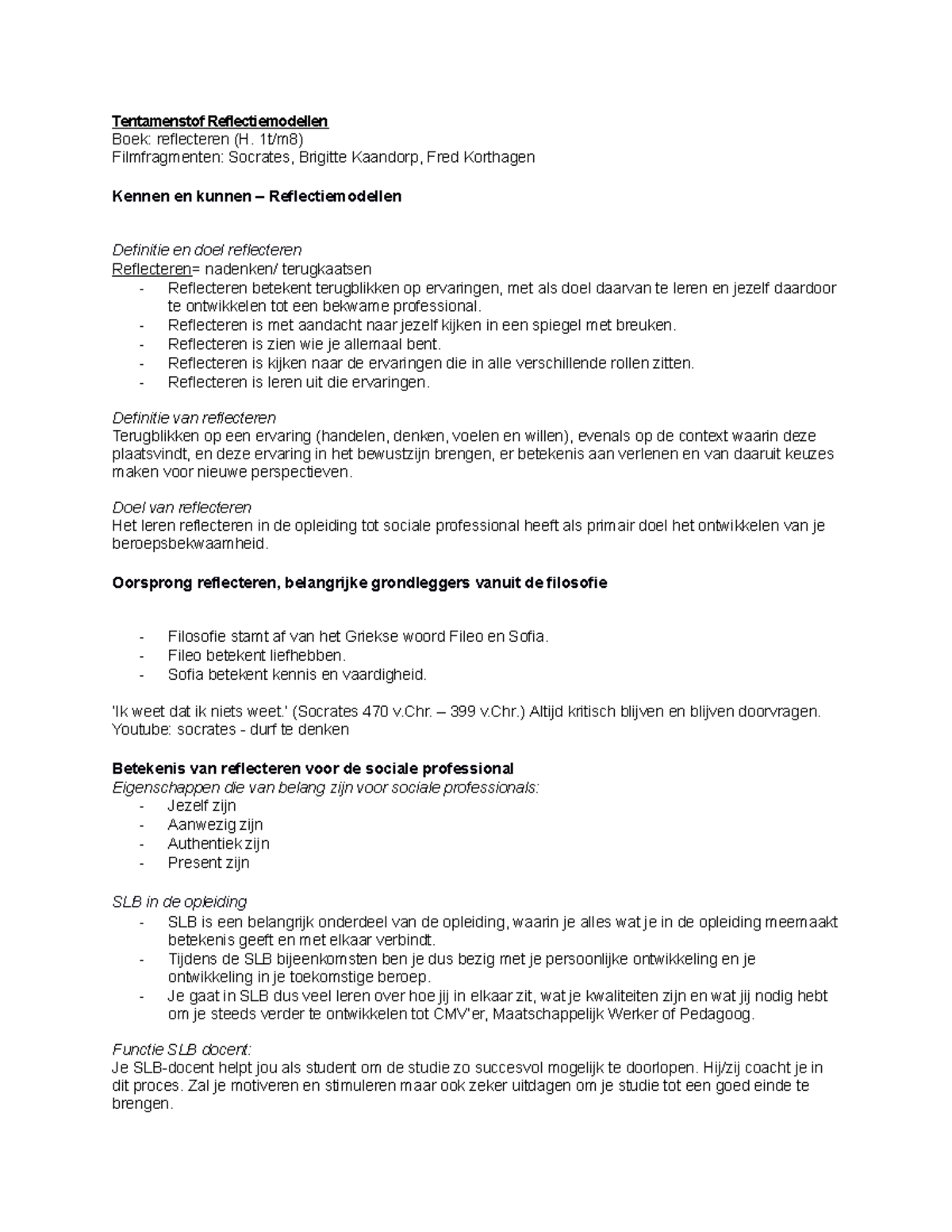 Samenvatting reflecteren - Tentamenstof Reflectiemodellen Boek ...