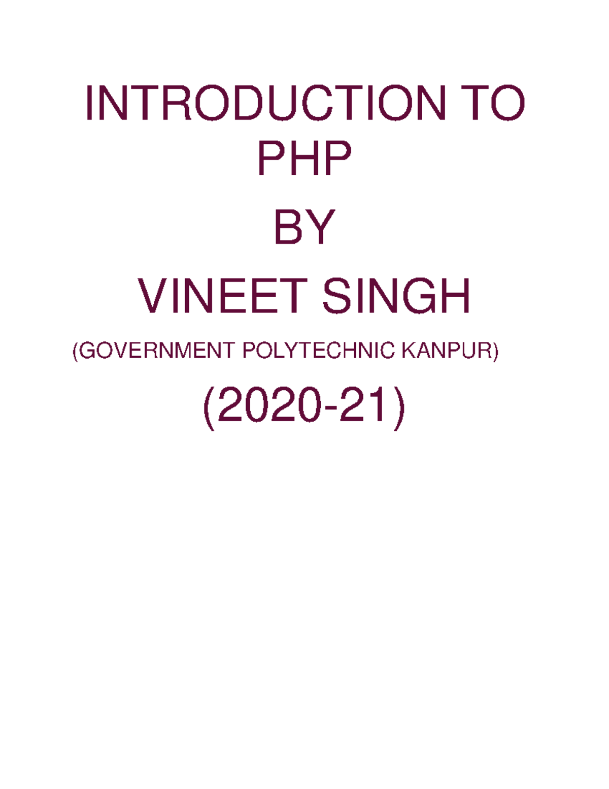 This Is Python Introduction Course Introduction To Php By Vineet
