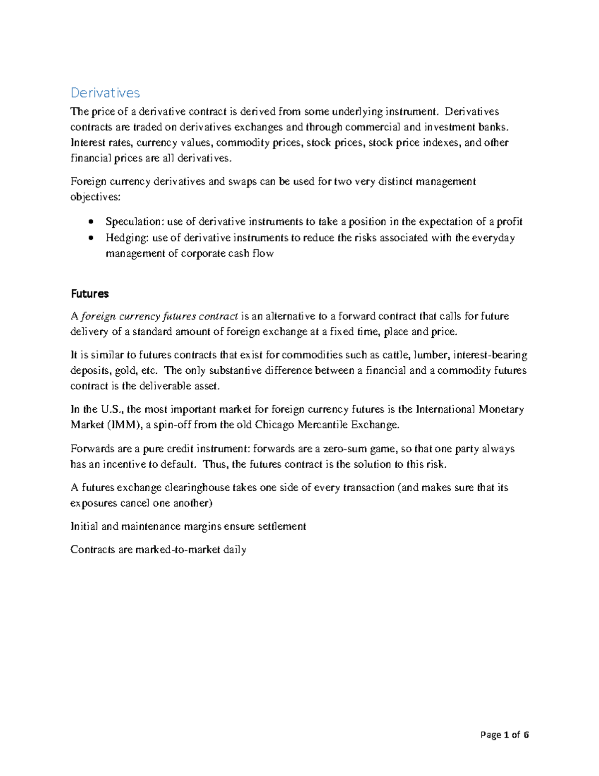 FX Derivatives Handout - Derivatives The price of a derivative contract ...